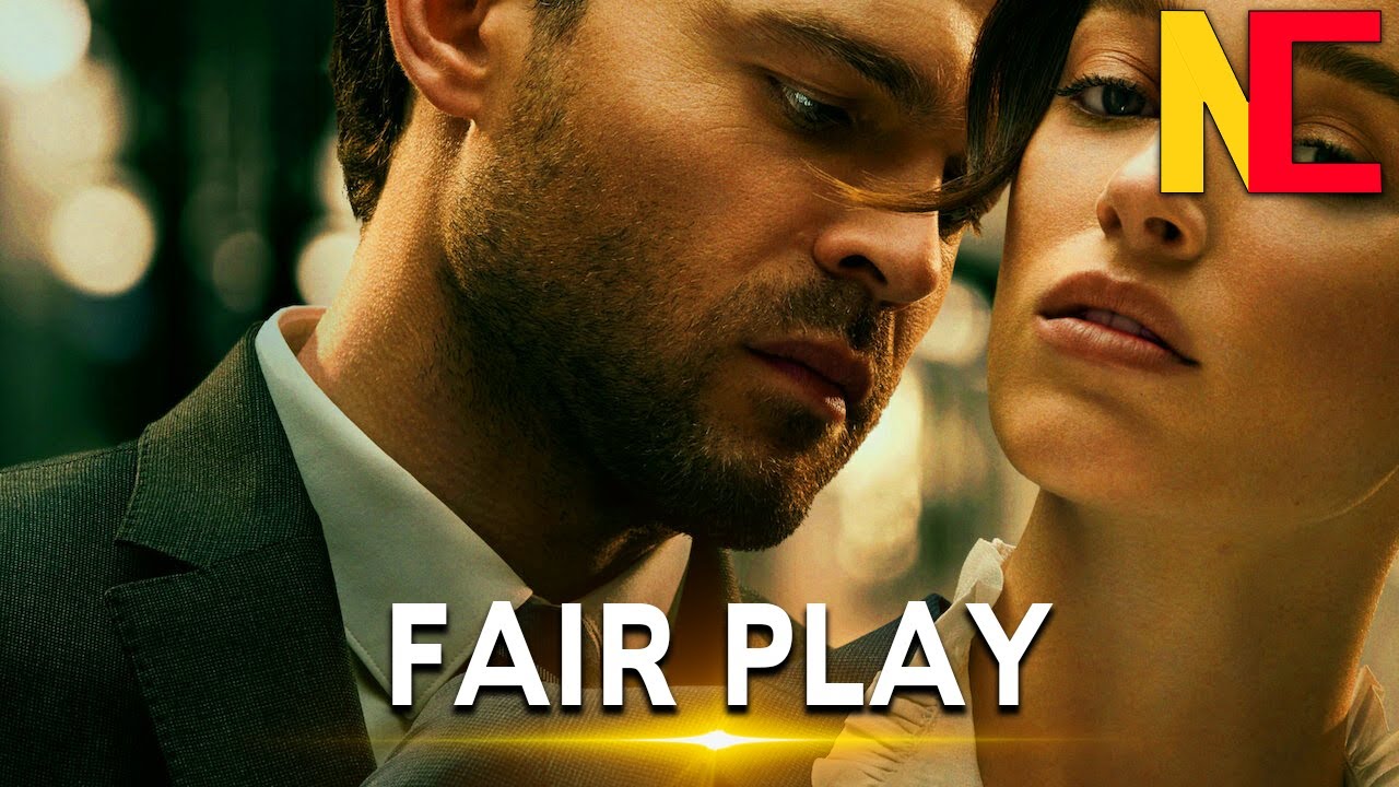 Fair Play || Un Nouveau Film Thriller Romantique 2023 || Phoebe Dynevor ...