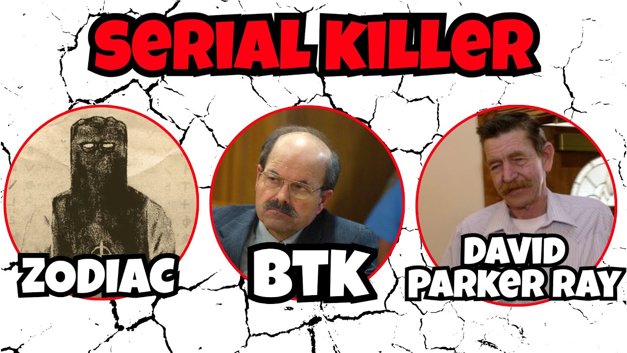 Notorious Killers in American History: Zodiac, BTK, and David Parker ...