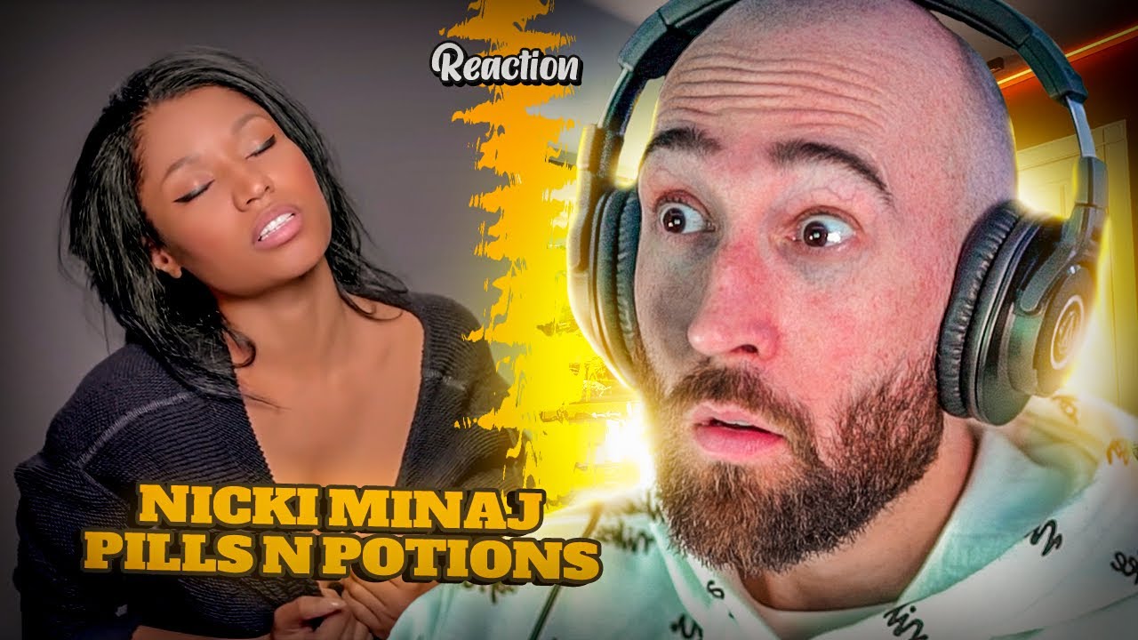 NICKI MINAJ - PILLS N POTIONS [RAPPER REACTION] - YouTube