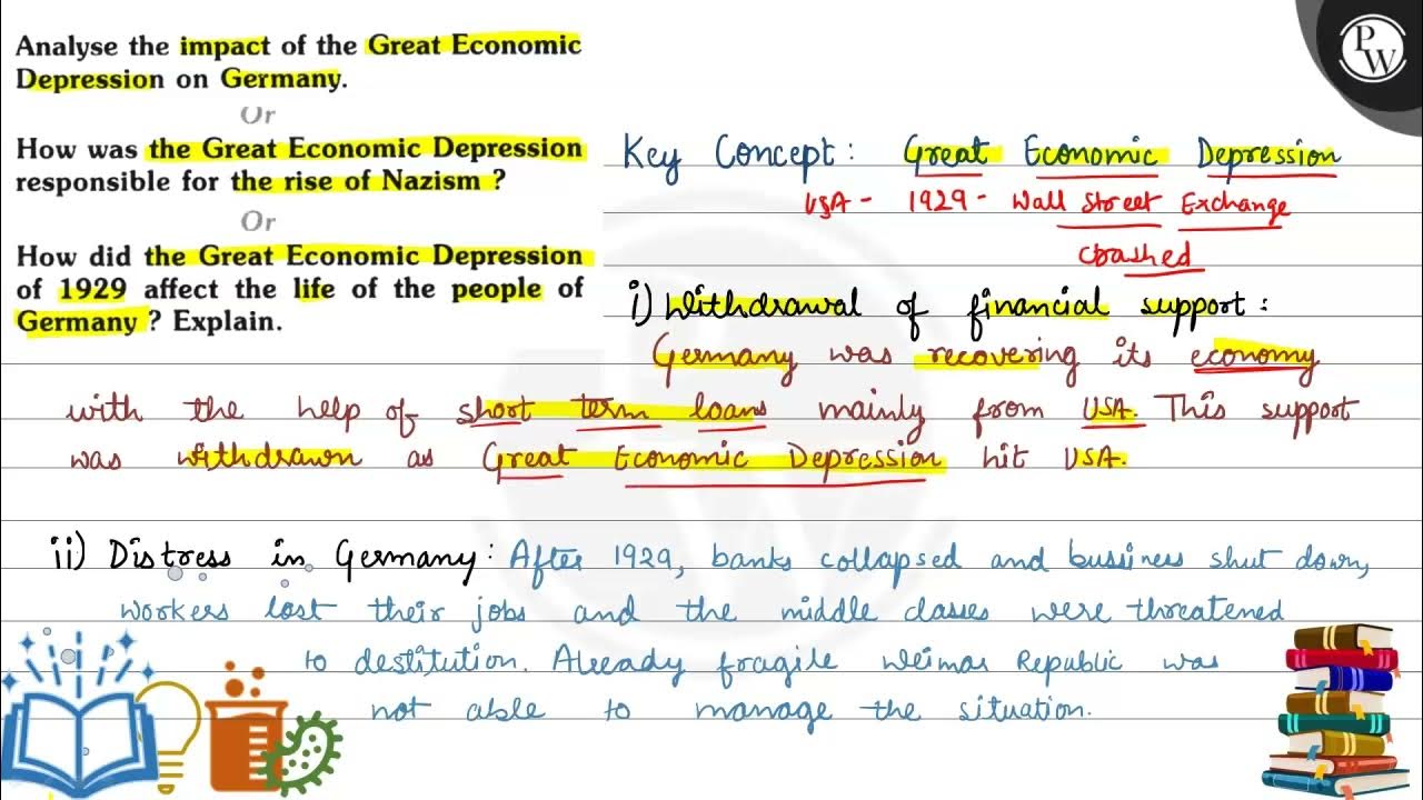Analyse the impact of the Great Economic Depression on Germany. Ur How ...