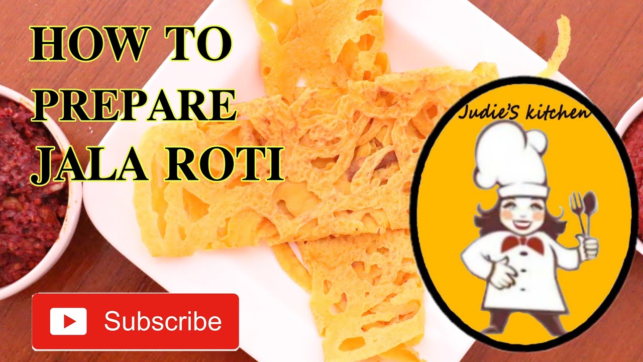 HOW TO MAKE JALA ROTI¦Judie's Kitchen - YouTube