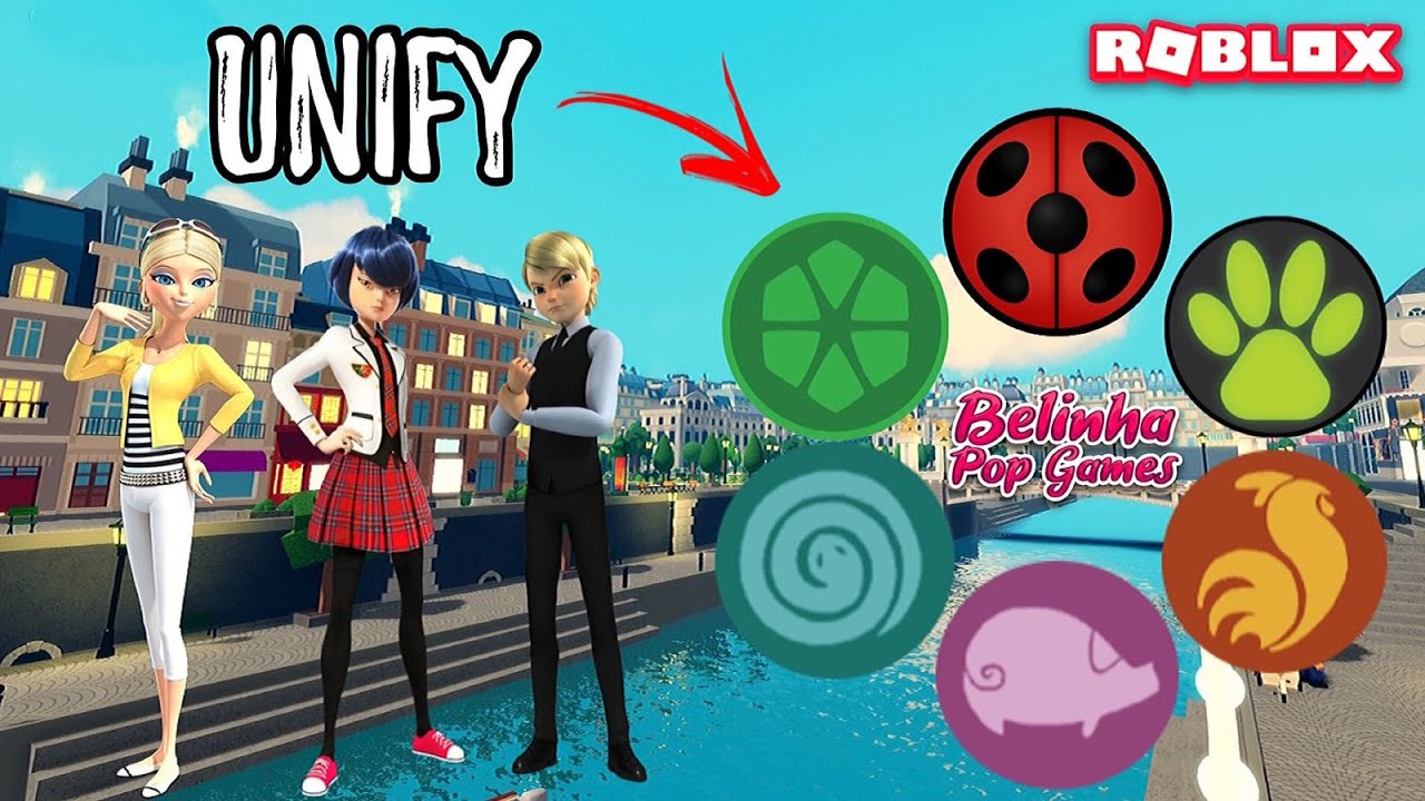 UNIFICAÇÕES FANTÁSTICAS NO MIRACULOUS RP ROBLOX!!! *UNIFY* - YouTube