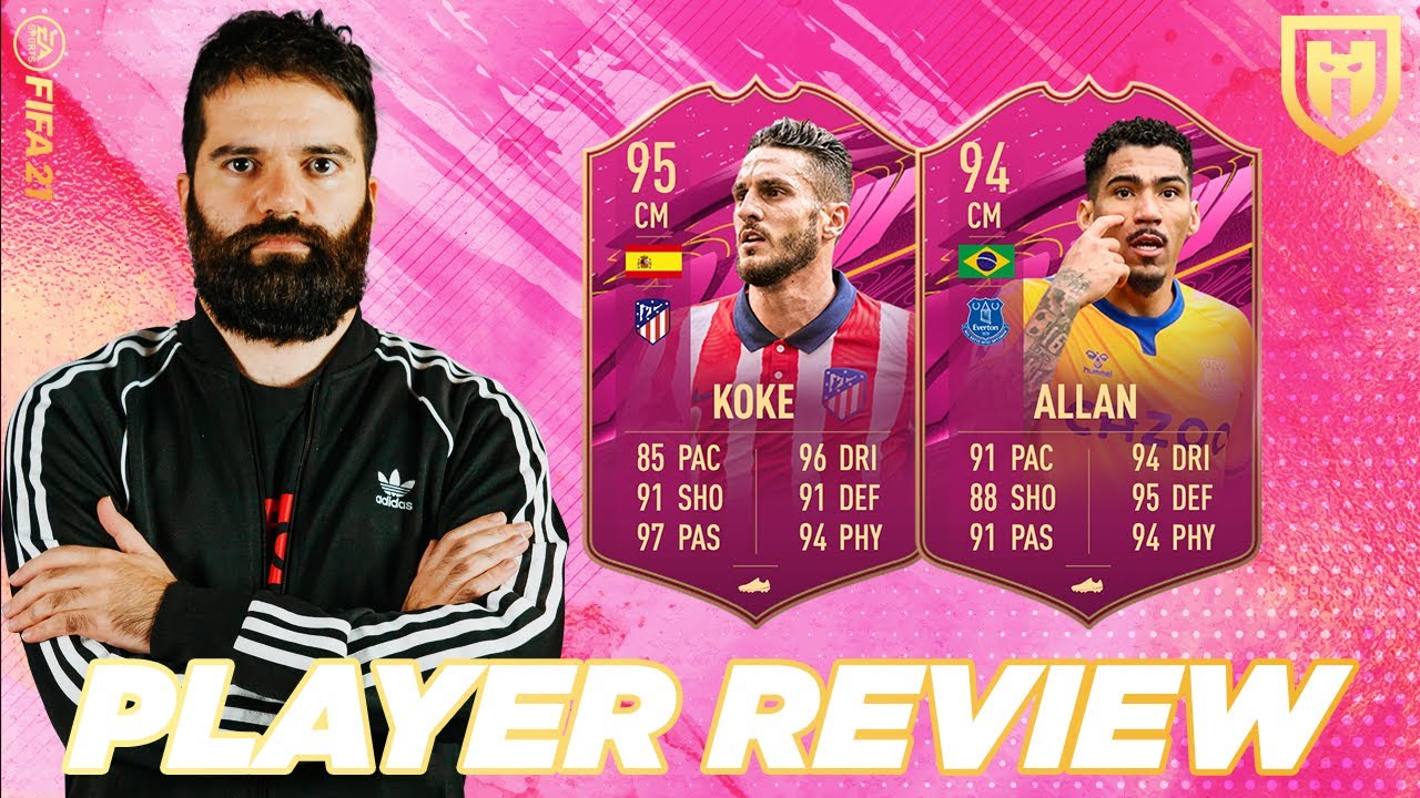 KOKE 95 E ALLAN 94 /// FIFA 21 PLAYERS REVIEW - YouTube