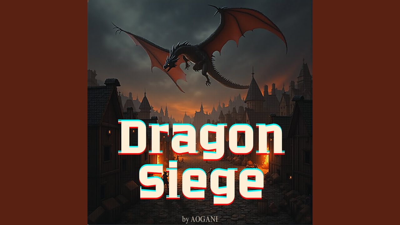 Dragon Siege - YouTube