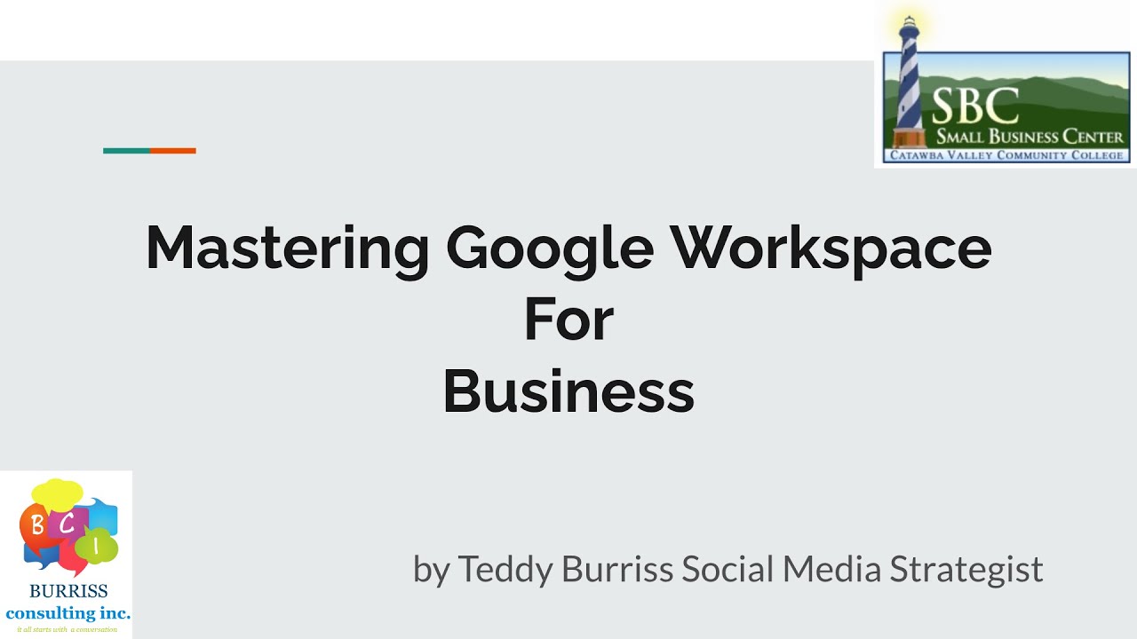 SBC Webinar - Mastering Google Workspace as a Business Tool 10:13:22 - YouTube