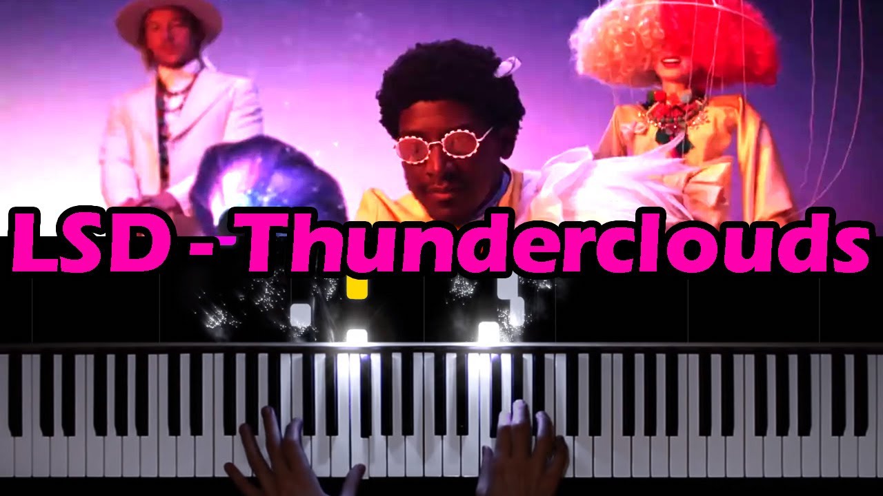 LSD - Thunderclouds ft. Sia, Diplo, Labrinth - Piano Tutorial - Chords ...