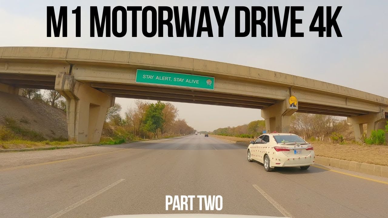 Islamabad Peshawar Motorway M1 | Islamabad to Swabi 4K | M1 Motorway ...