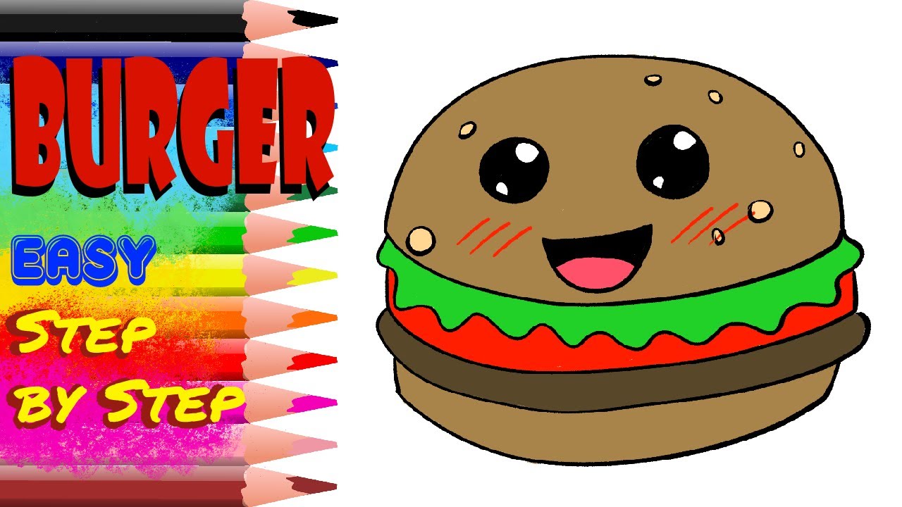 How to Draw A Cute Burger EASY step by step for KIDS - YouTube