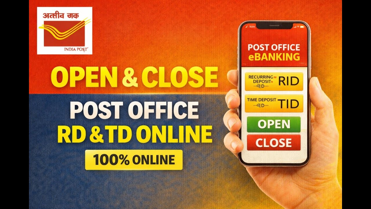 Open & Close Post Office RD & TD Online | Post Office eBanking Full ...