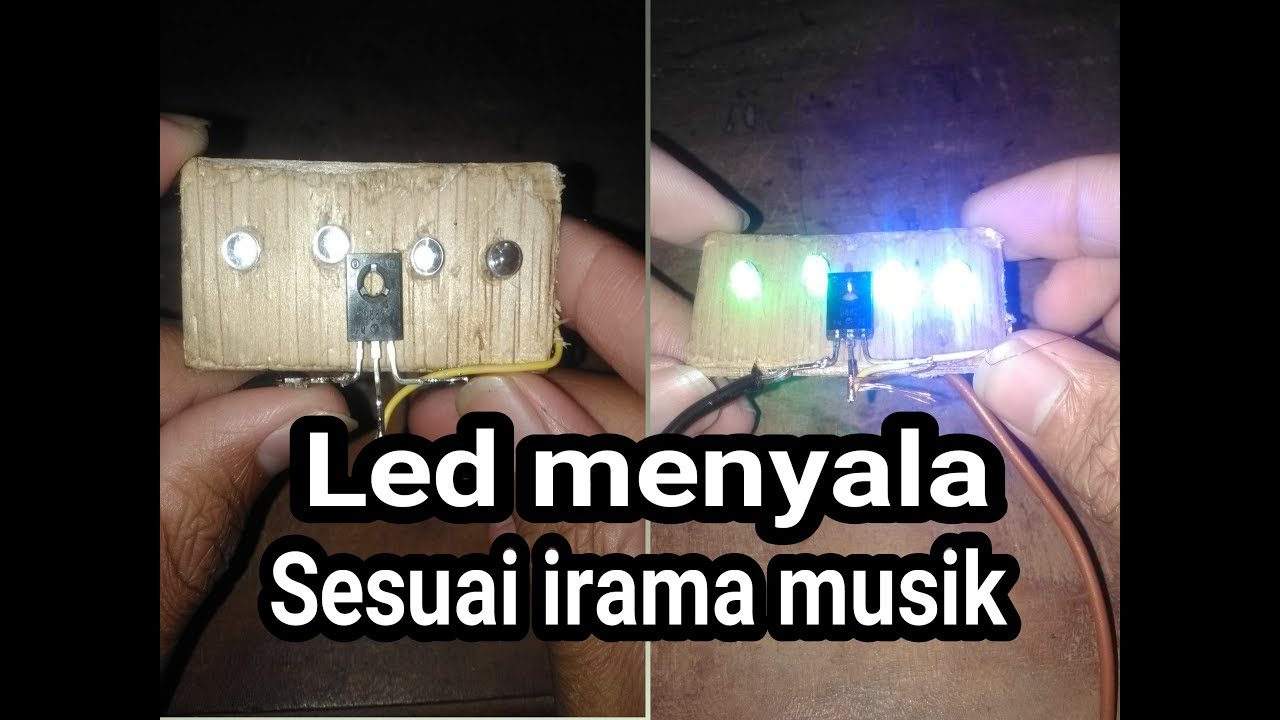 Cara membuat LED MENYALA SESUAI IRAMA MUSIK - YouTube