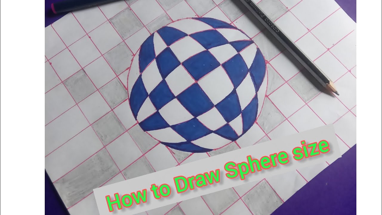 How to Draw Sphere Size - YouTube