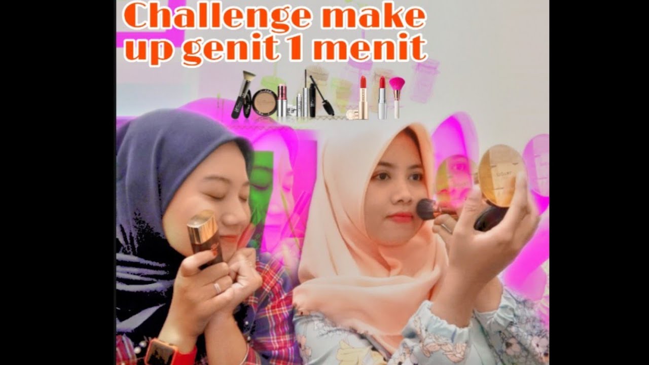 CHALLENGE MAKE UP GENIT 1 MENIT - YouTube