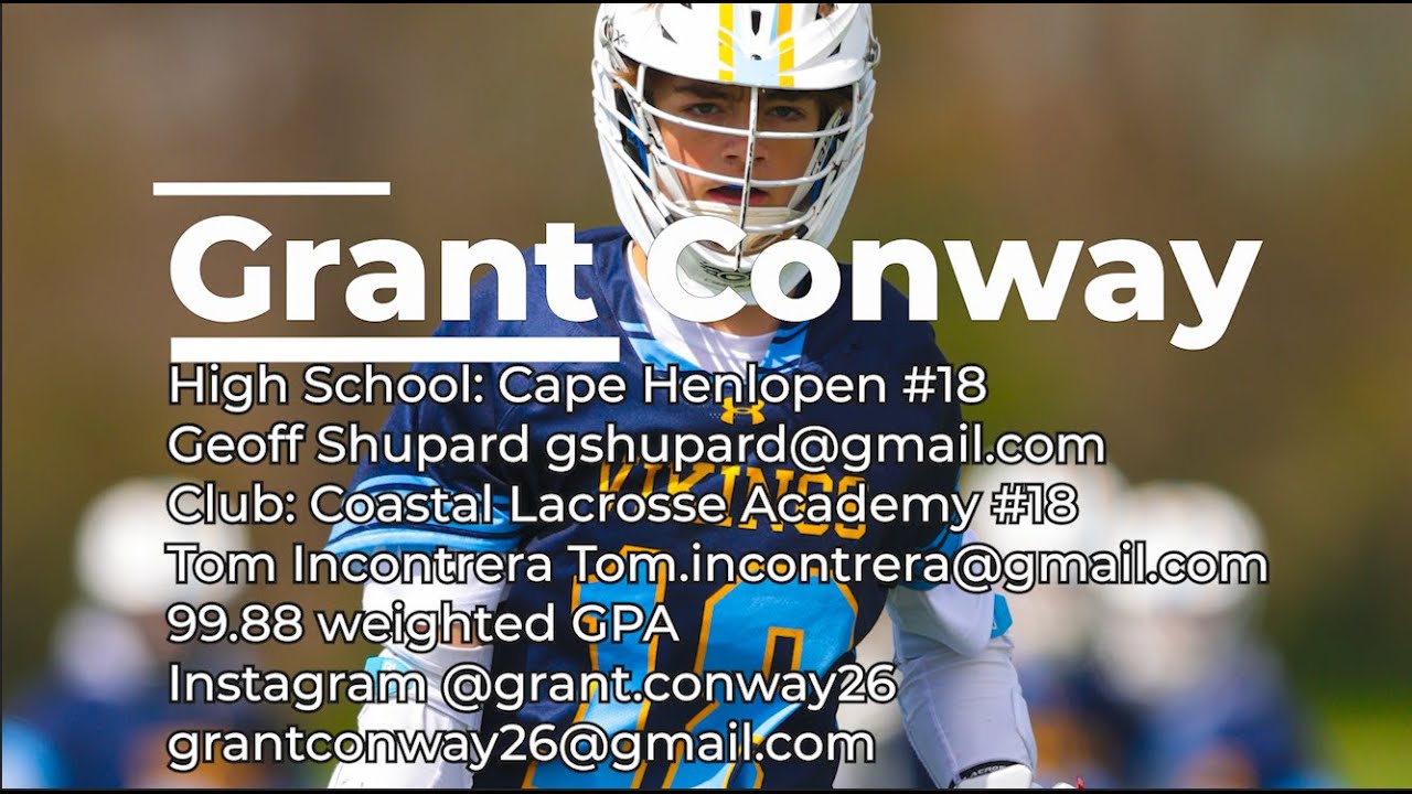 Grant Conway (2026 Lacrosse midfield) Sophomore spring/summer ...
