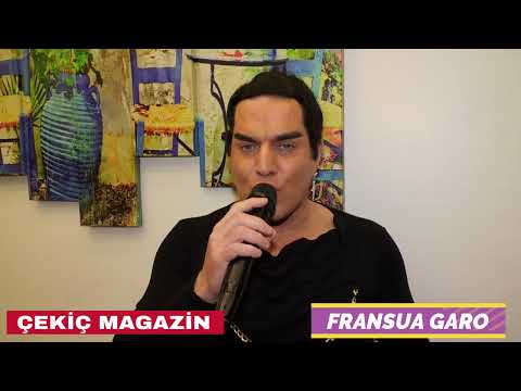 FRANSUA GARO & ŞAHİKA