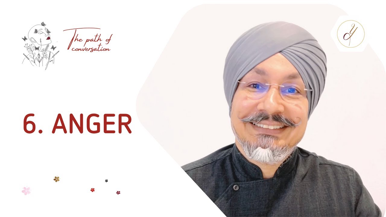 Anger | 6 ⦁ The Path of Conversation - YouTube