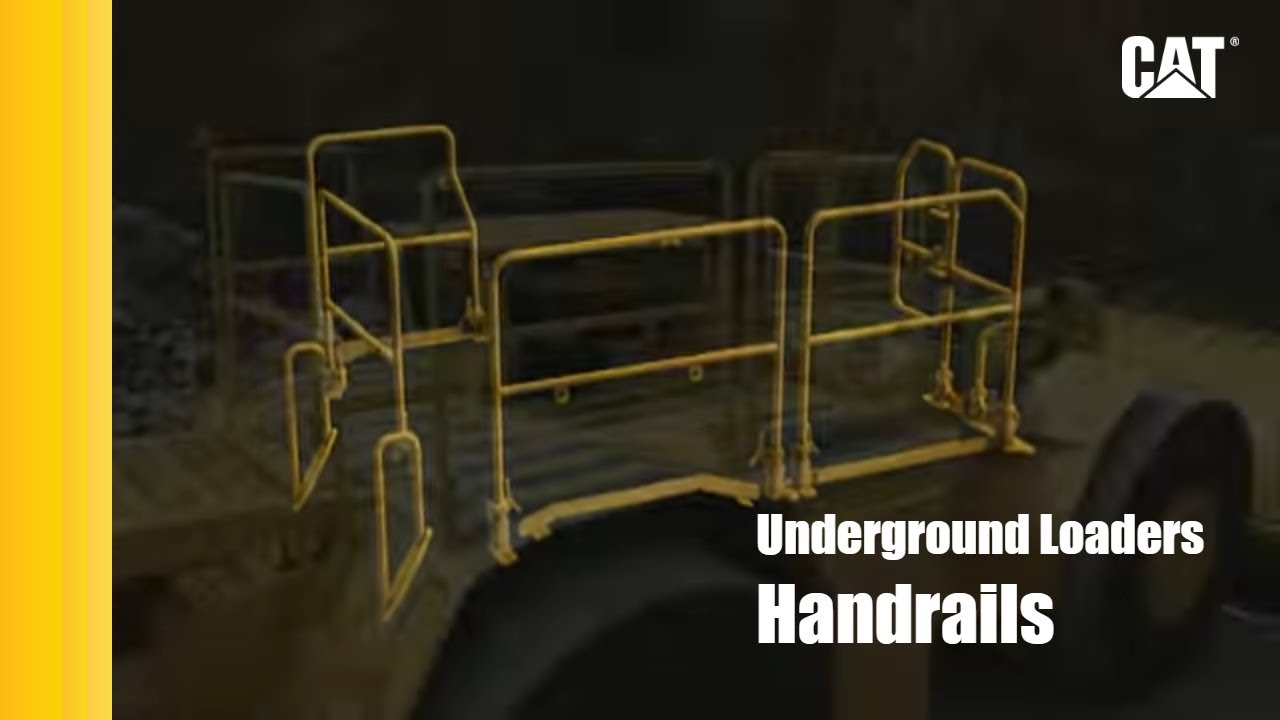 Cat® Underground Loaders: Know Your Options — Handrails - YouTube