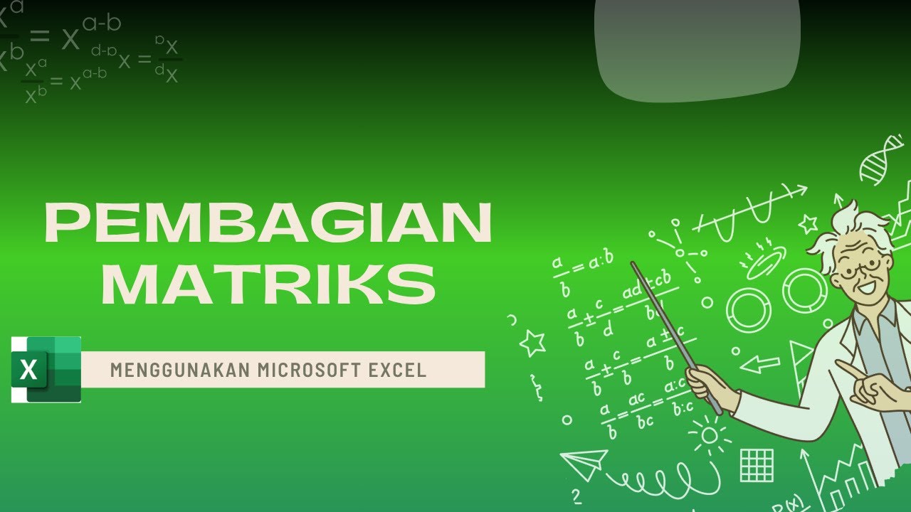 Pembagian Matriks menggunakan Ms Excel - YouTube