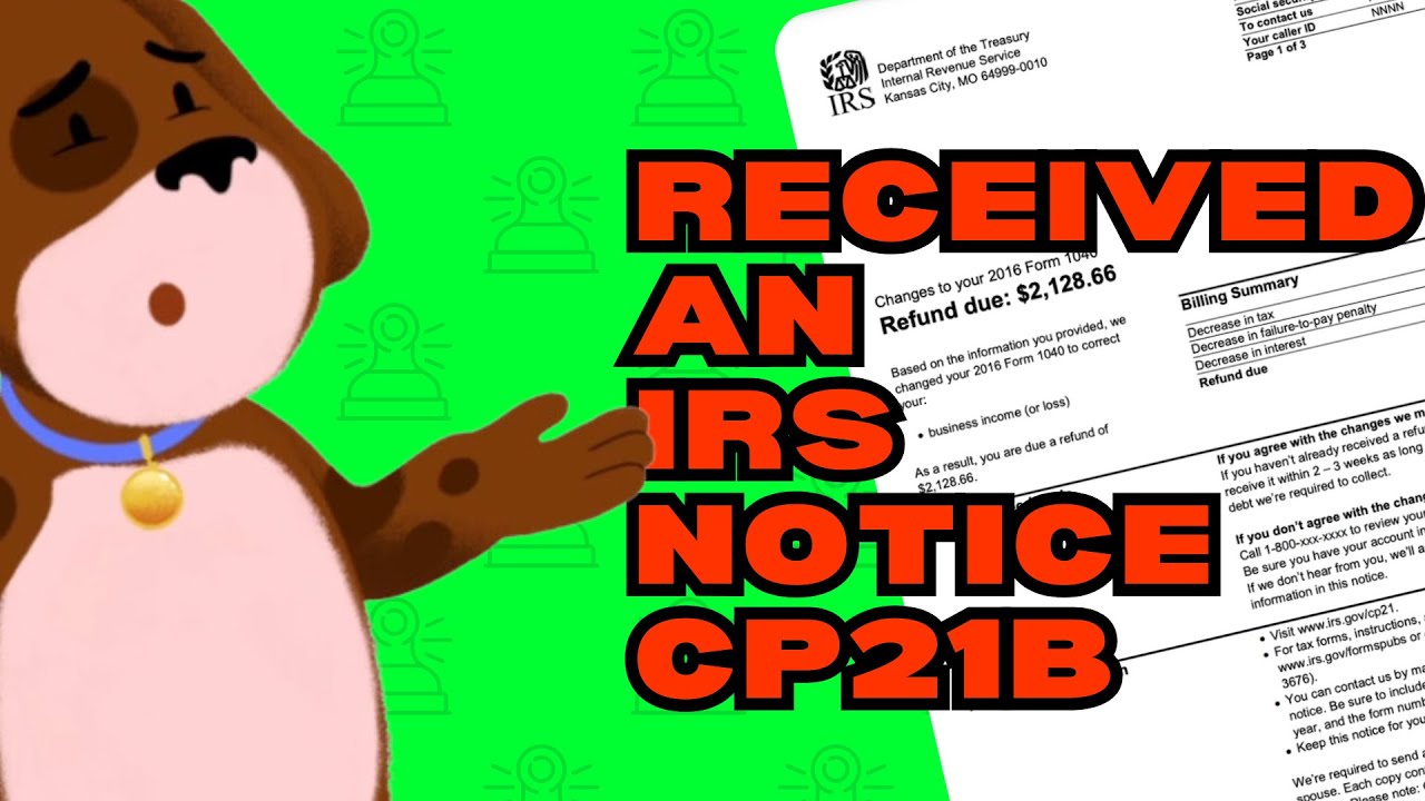 IRS CP21B Notice Explained: What It Means & What You Must Do Next - YouTube