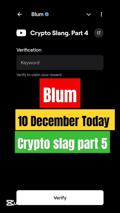 Crypto slang part 4 blum code || Crypto slang part 4 blum code || Blum Code crypto Slang Part4 # ...