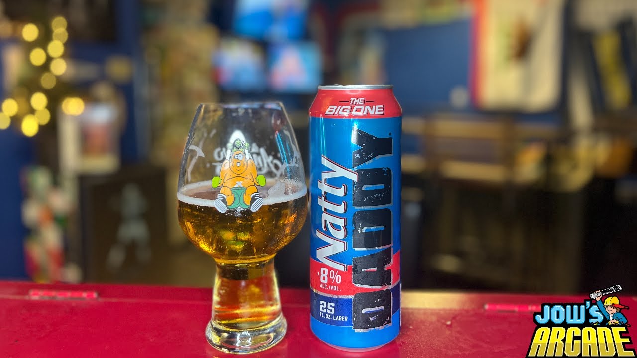 Natty Daddy - 8% ABV - YouTube