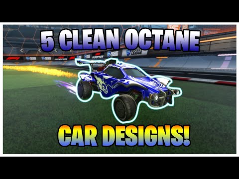 5 Clean OCTANE Car Designs In Rocket League! - YouTube