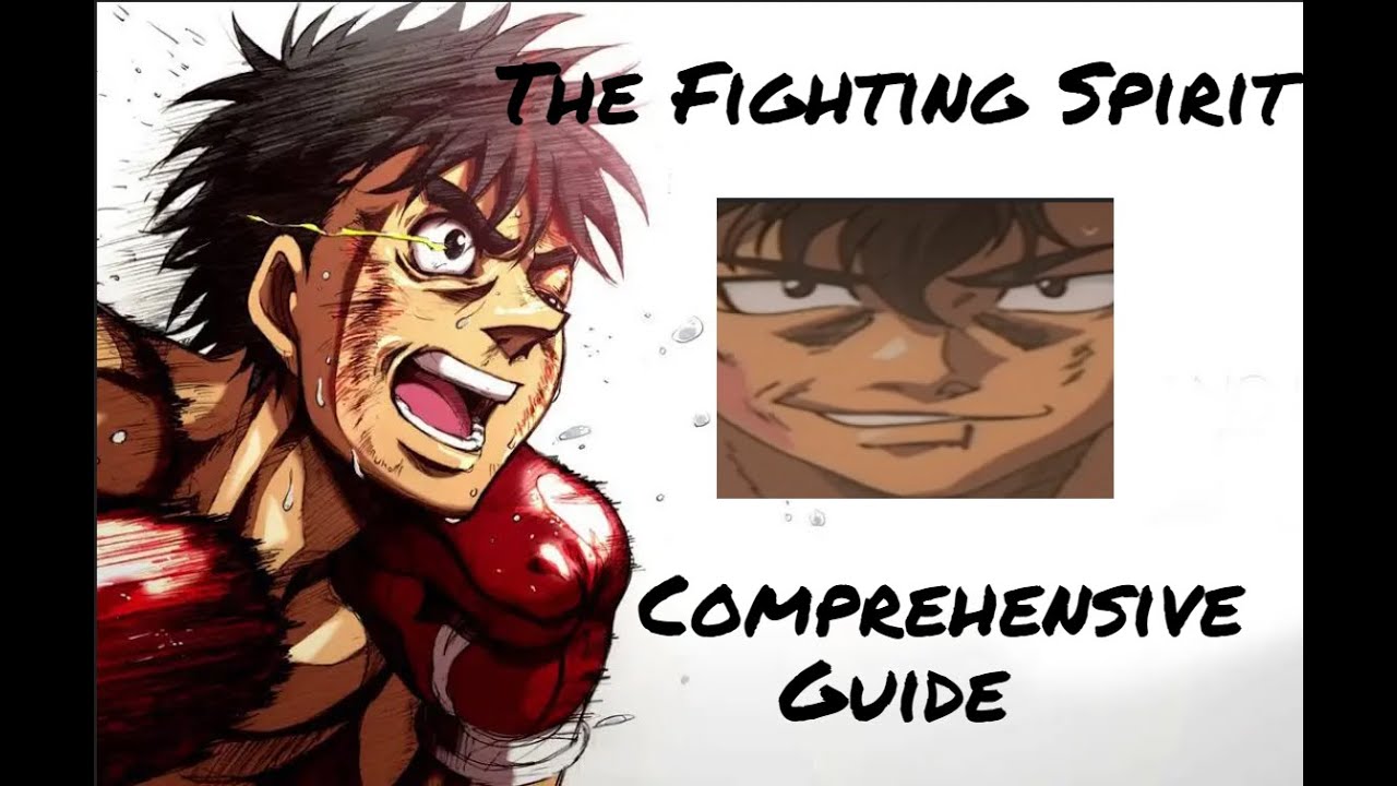 Comprehensive The Fighting Spirit Guide For Beginners (Training ...