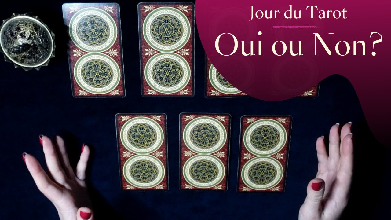OUI OU NON ? - Tirage de Tarot à choix - YouTube