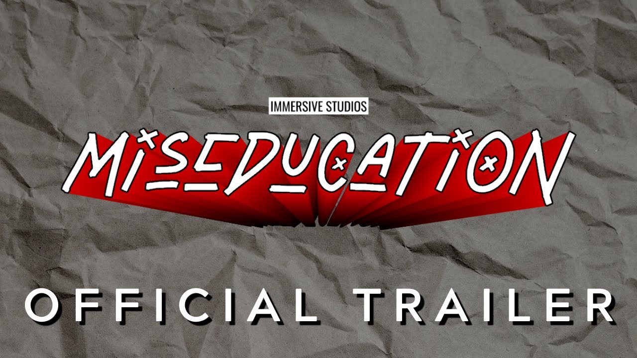 Miseducation | Official Trailer (HD) - YouTube