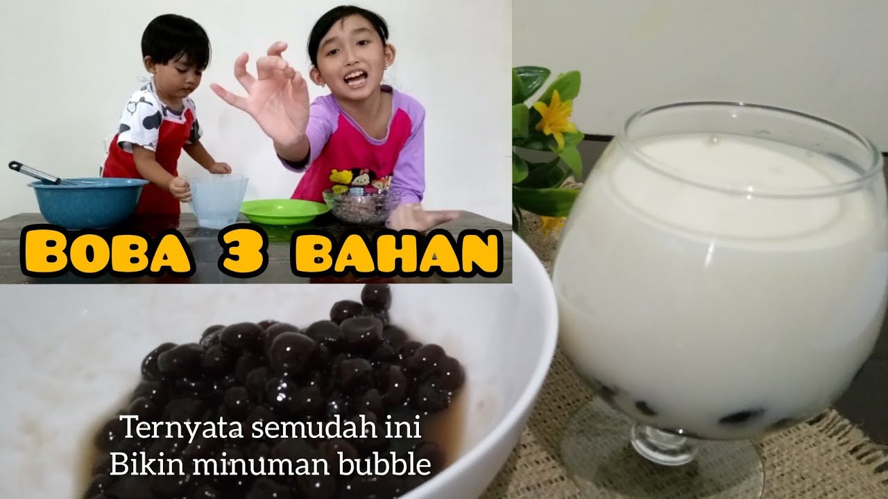 BOBA 3 BAHAN | cara membuat bubble tea - YouTube