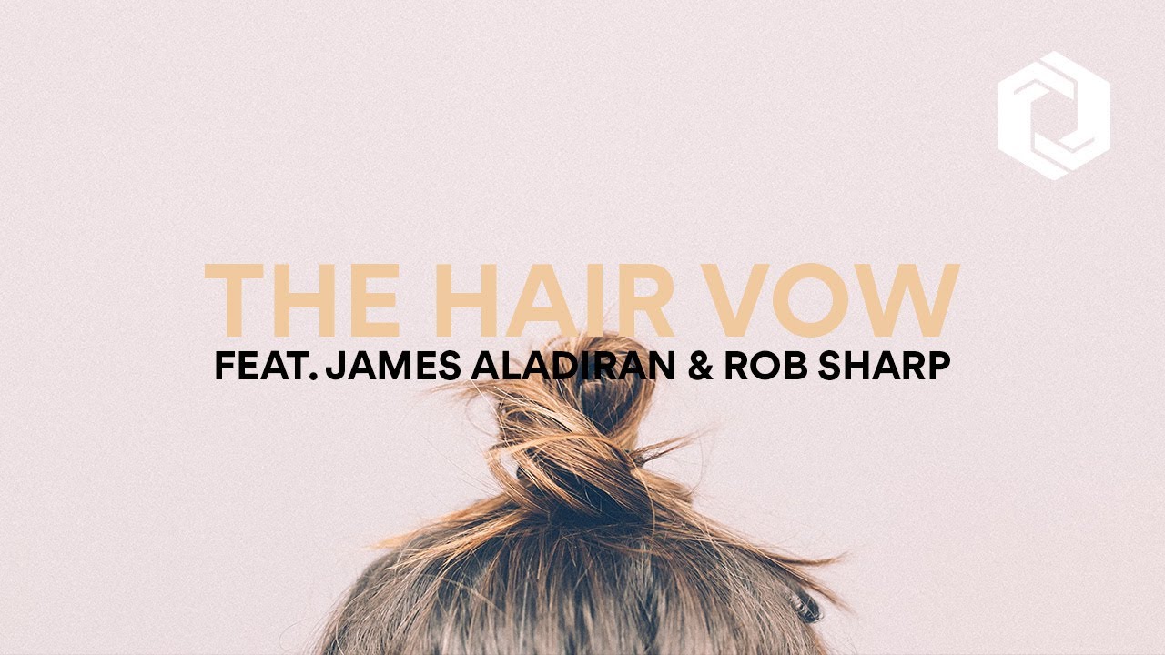 Nazarite Vow - The Hair Vow - YouTube