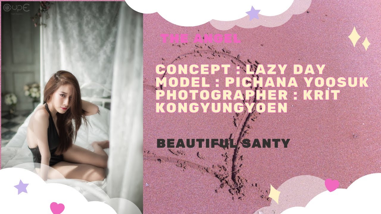 Angel:Pichana yoosuk | Lazy day - YouTube