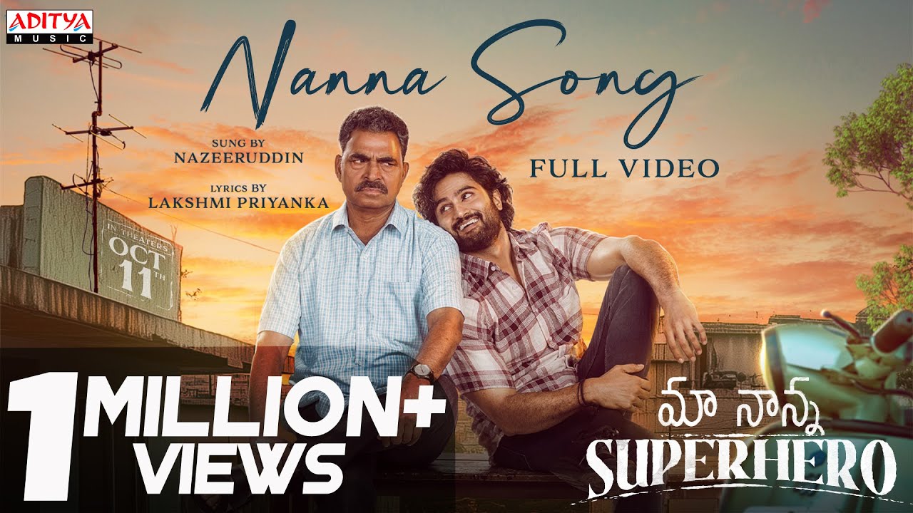 Nanna Song Full Video | Maa Nanna Super Hero |SudheerBabu ...