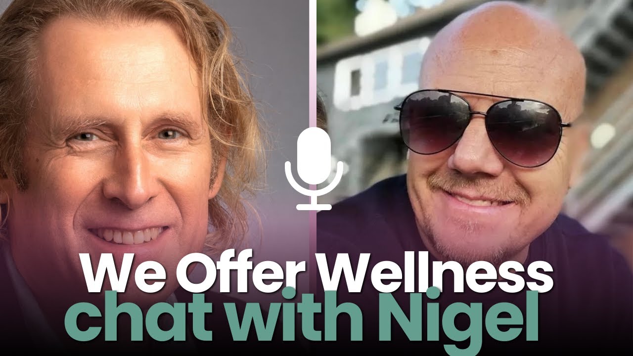 We Offer Wellness Chat - Nigel - Forest Bathing, Breathwork🌳 - YouTube