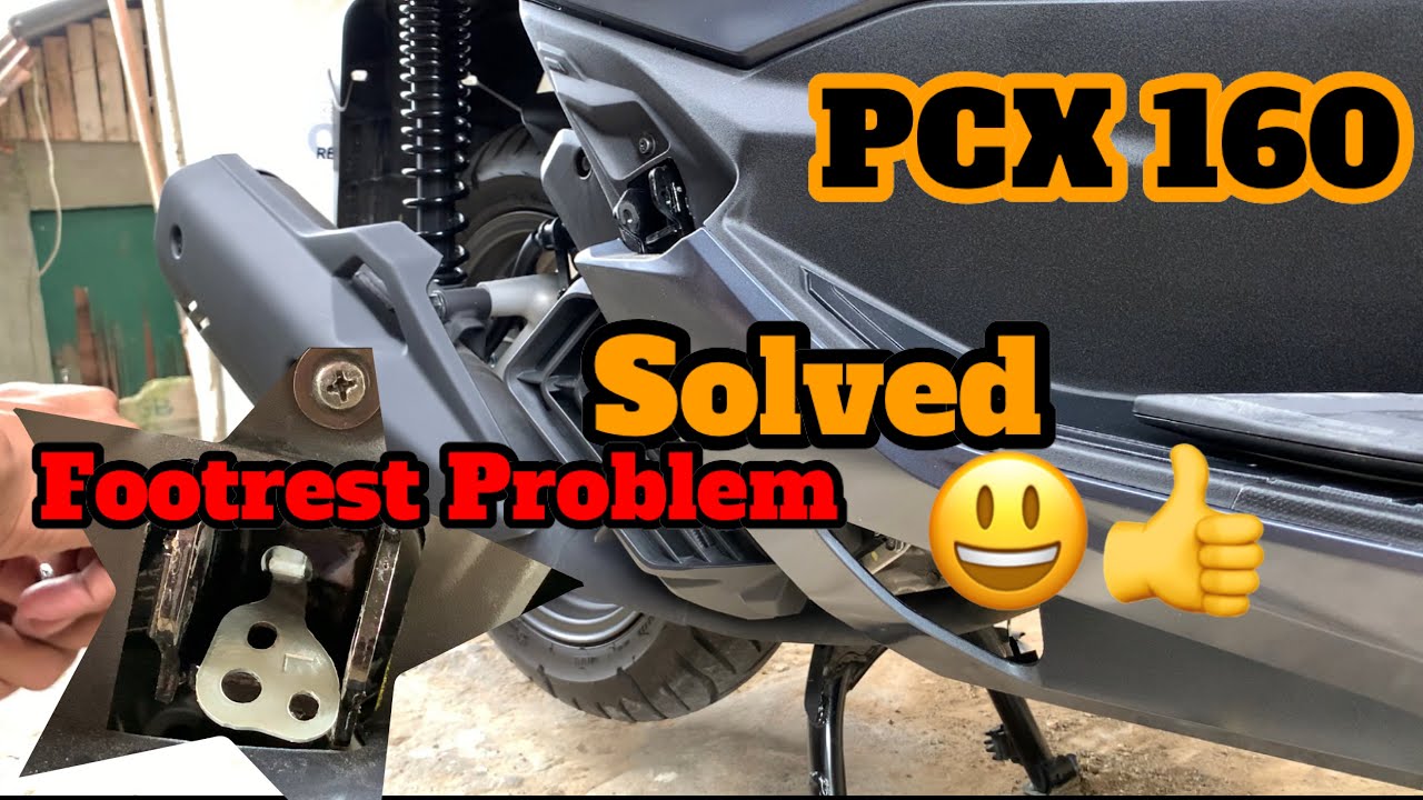 Pcx 160 | Footrest Issue Solve | DIY - YouTube