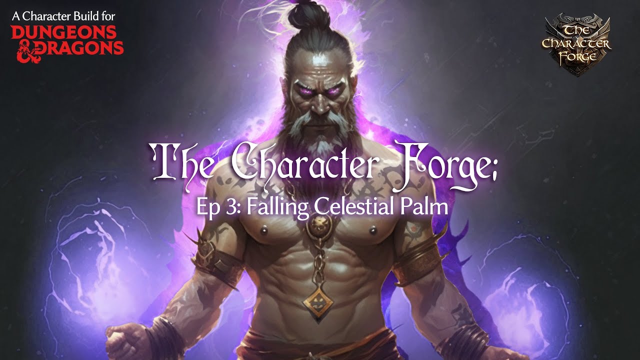 Absurd Damage! Monk/Fighter Character Build | The Character Forge #3 - YouTube