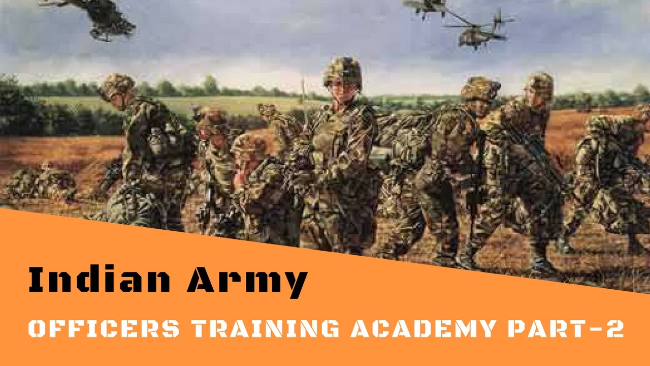 Indian Army Officers Training Academy Part 2 - YouTube