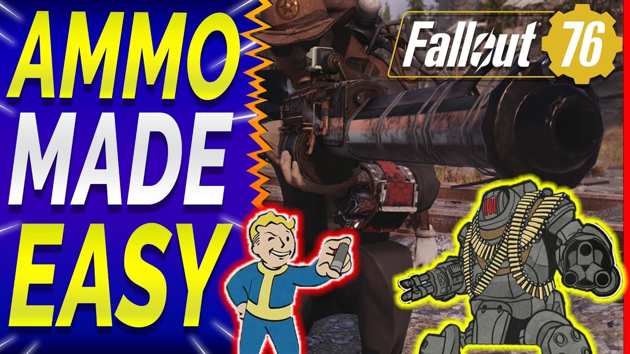 How to Get Massive Amounts of Ammo Fast in Fallout 76 - YouTube
