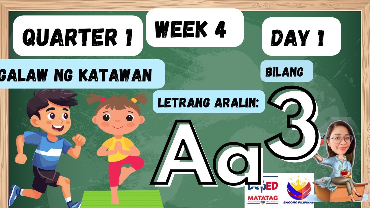 Kinder Deped Matatag | Quarter 1 | Week 4 | Day 1 | Mga Galaw ng ...