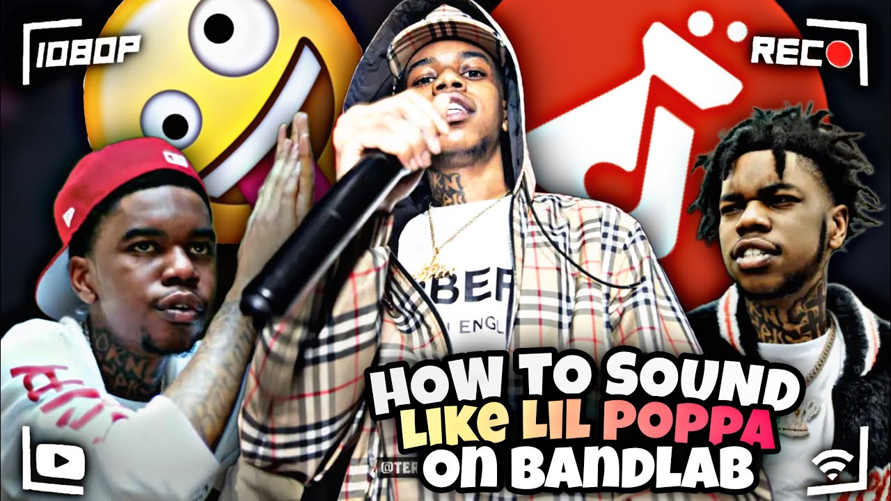 How To Sound Like Lil Poppa On Bandlab! - YouTube