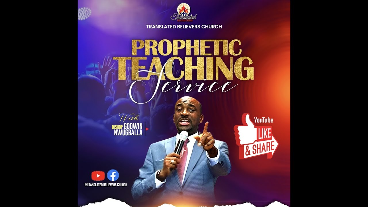Prophetic Teaching Service - YouTube