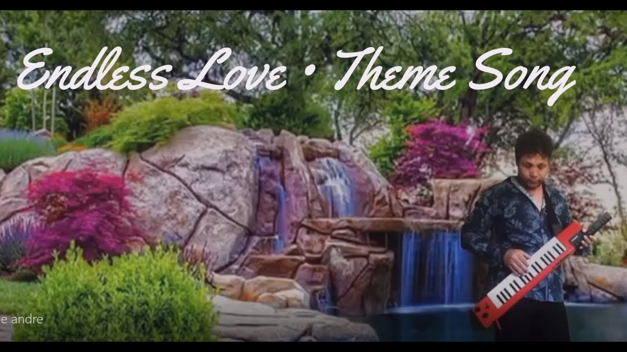 Endless Love, (cover) theme. - YouTube
