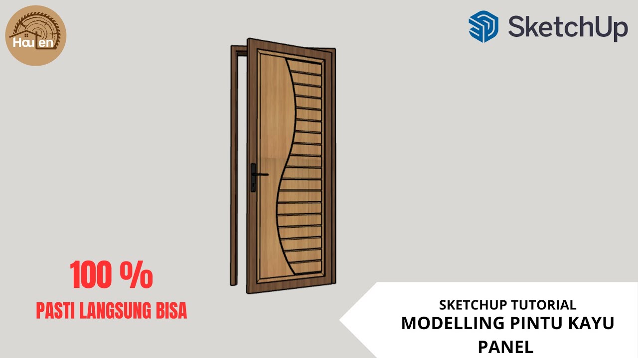 SKETCHUP TUTORIAL || CARA MEMBUAT PINTU PANEL MINIMALIS STEP BY STEP || REAL TIME - YouTube
