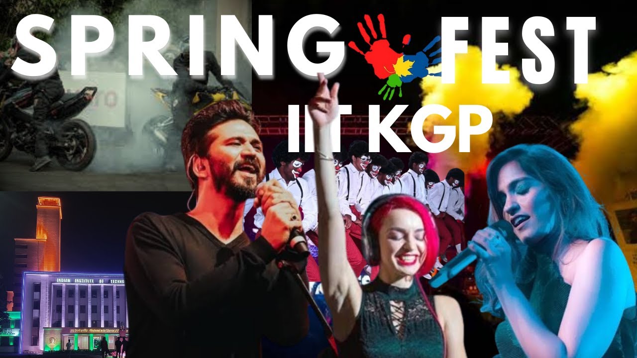 SPRING FEST IIT KHARAGPUR || IIT KGP spring fest 2k25 cultural fest # ...
