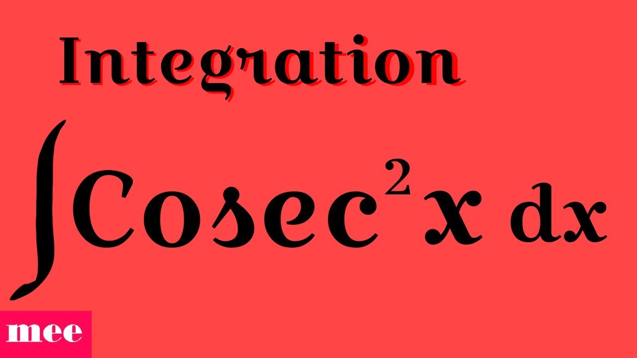 Integral Of Cosec 2x YouTube