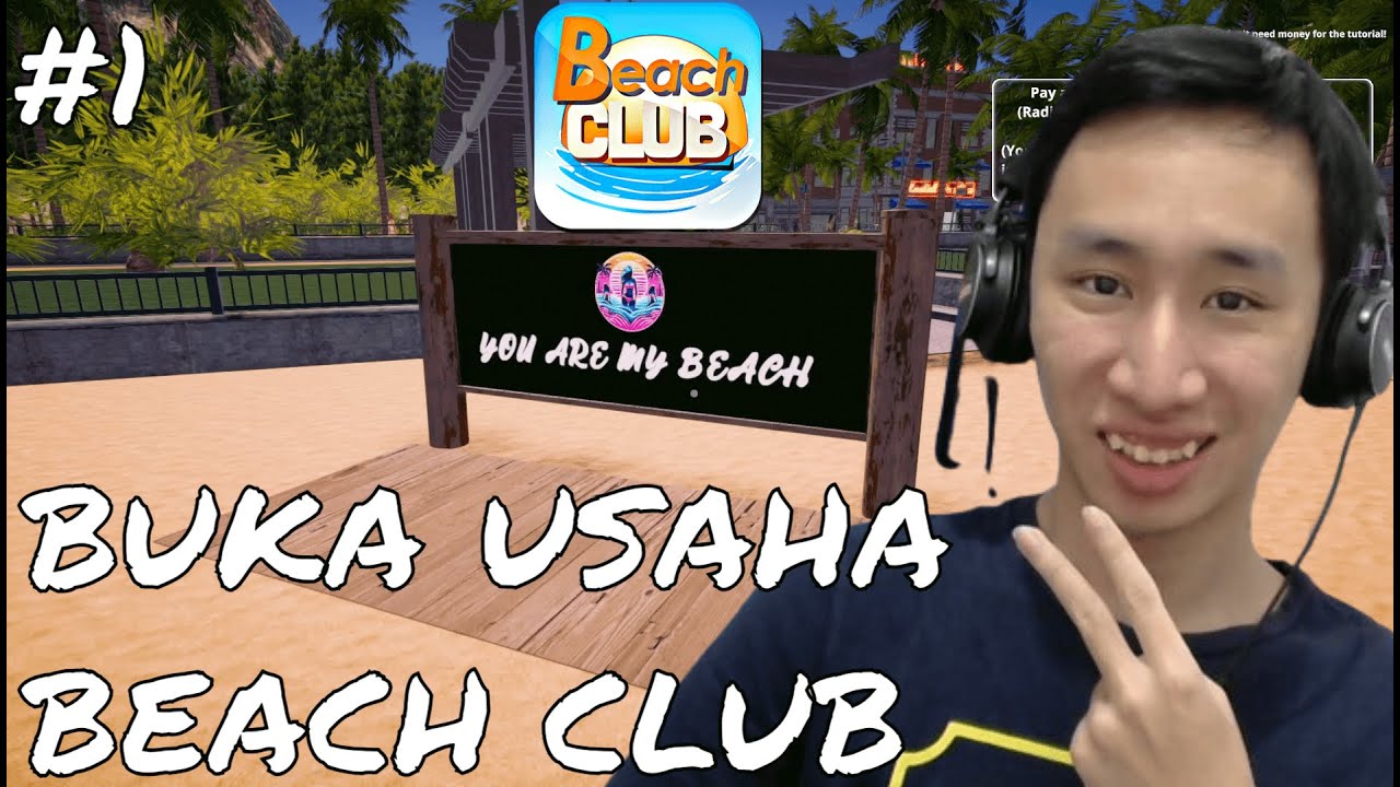 BUKA USAHA BEACH CLUB - BEACH CLUB SIMULATOR PART 1 - YouTube
