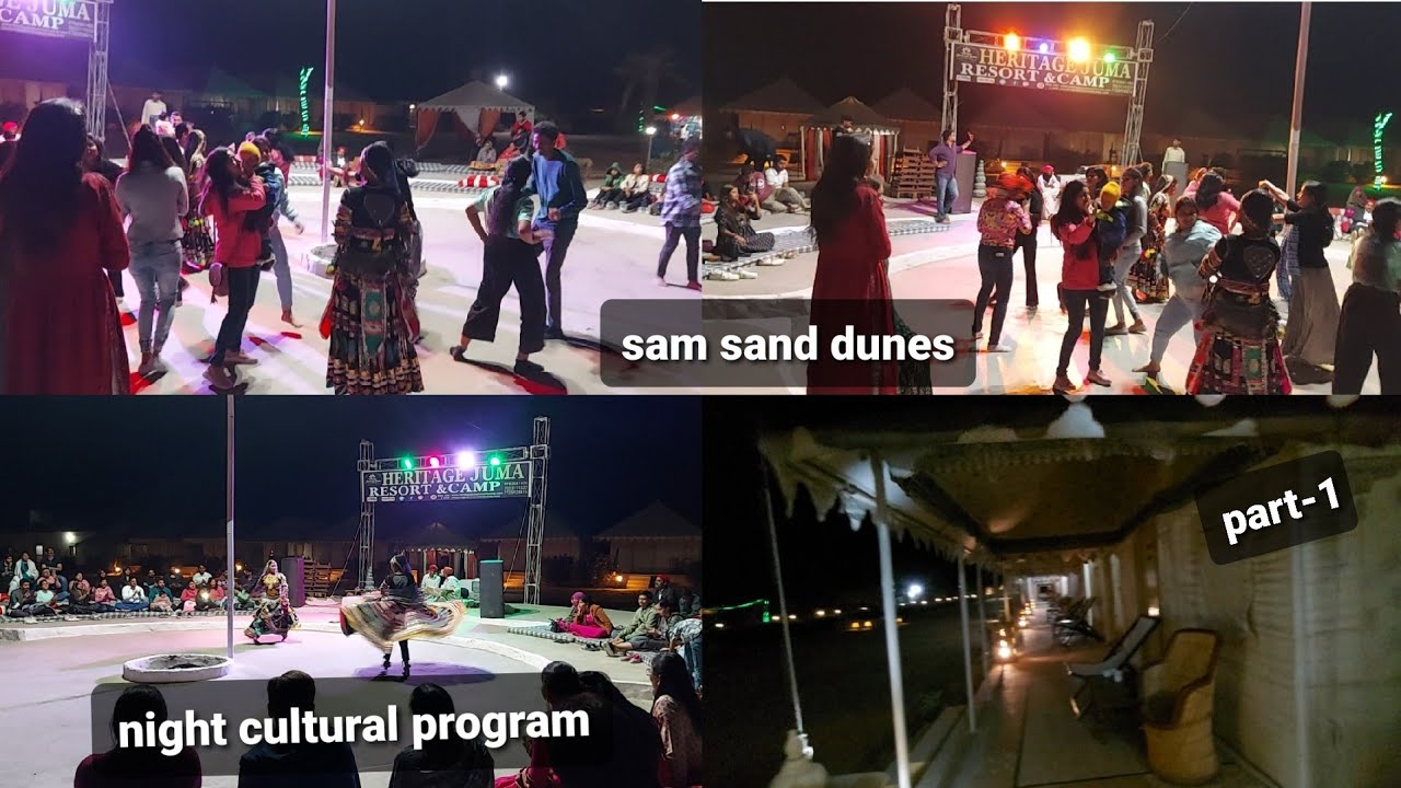 sam sand dunes, jaisalmer, Rajasthan// night cultural program part-1 # ...