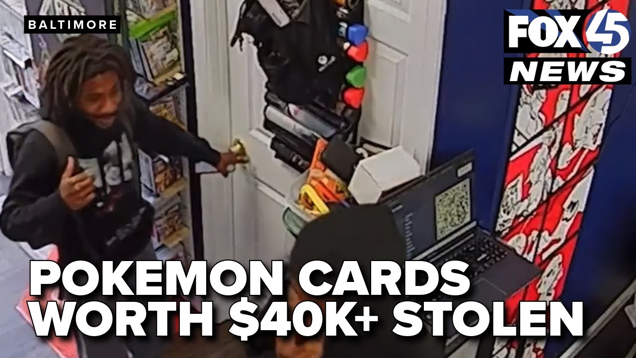 Thieves target Pokémon card stores in Maryland, stealing $40,000 in ...
