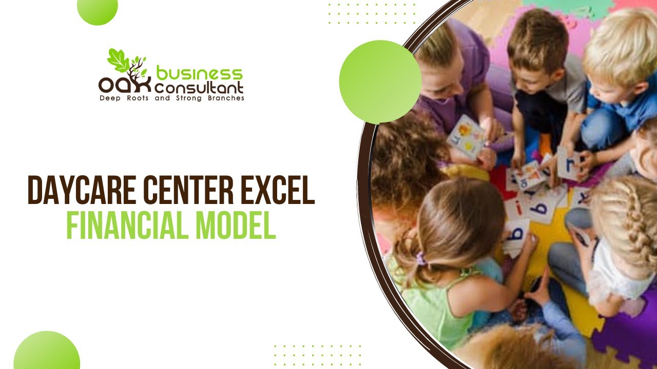 Daycare Center Excel Financial Model - YouTube