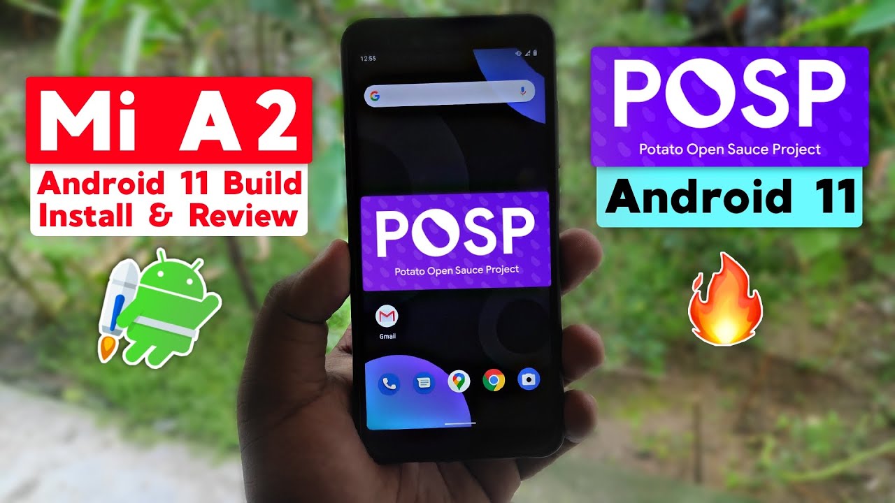 First Android 11 POSP Rom on Mi A2 | Install & Review | Android 11 ...