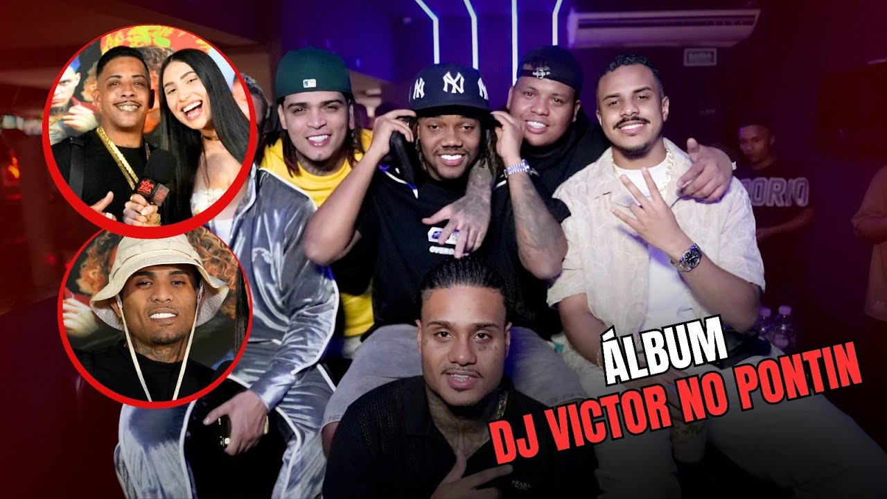 LANÇAMENTO DO ÁLBUM "DJ VICTOR NO PONTIN" #funk #djvictor - YouTube